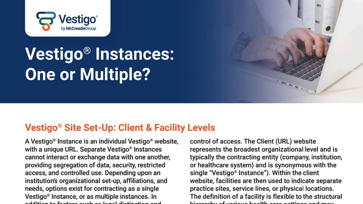 Vestigo® Instances: One or Multiple? - McCreadie Group